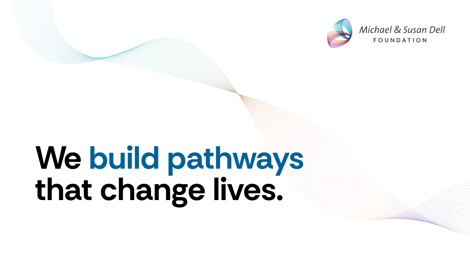 Michael & Susan Dell Foundation